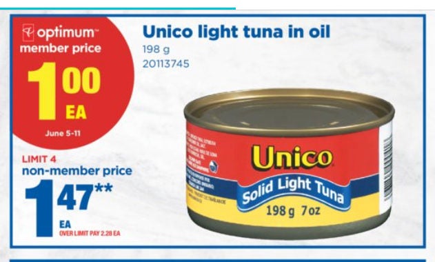 [Real Canadian Superstore] Unico Solid Light Tuna In Oil, 198g @ $1.00 ...