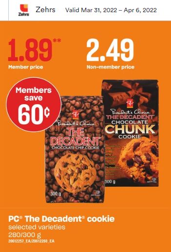 [Loblaws] PC Decadent Cookies 280/300g $1.89 for PCO members + Earn ...