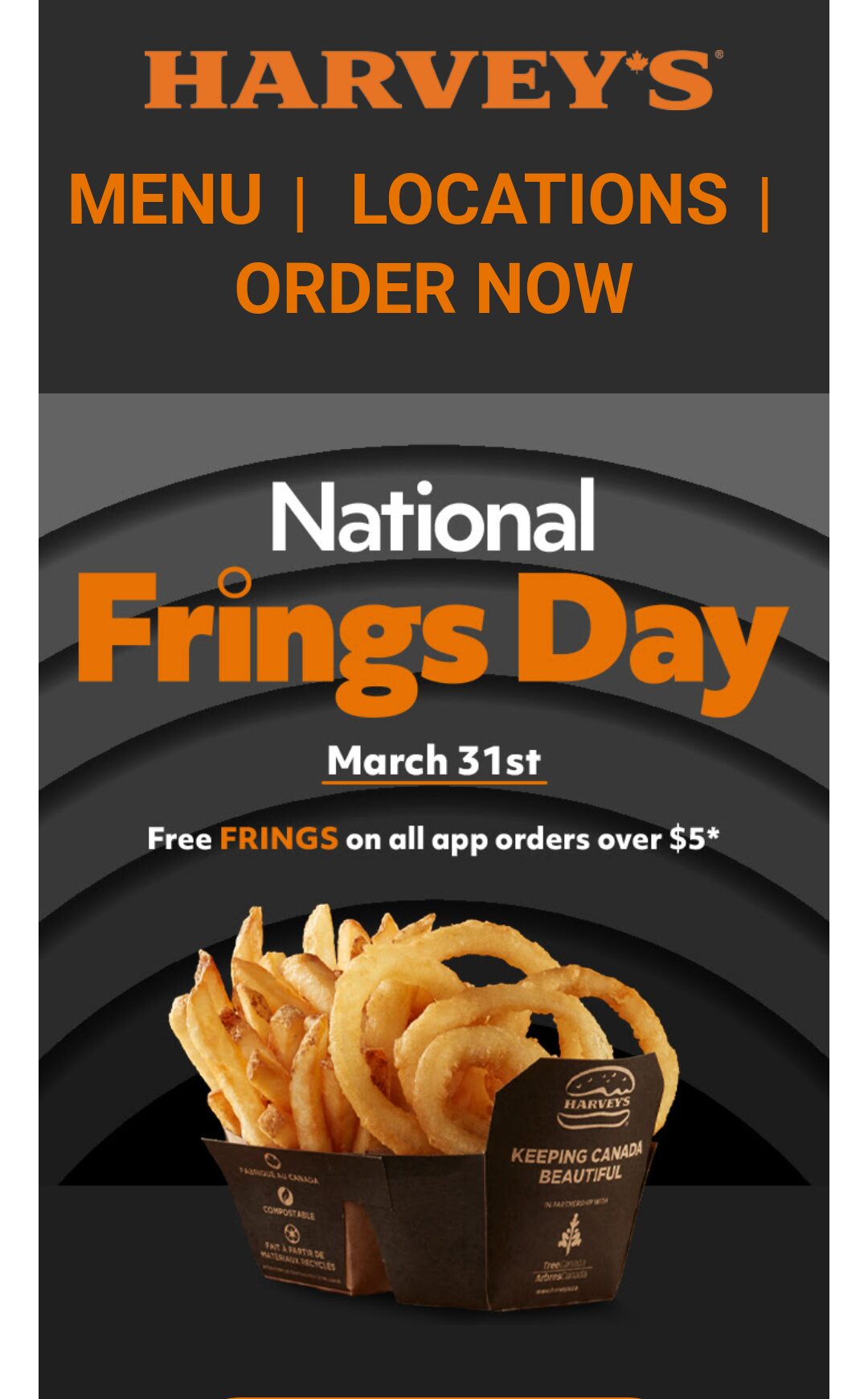 [Harvey's] Free Frings with mobile order >$5 March 31 only ...