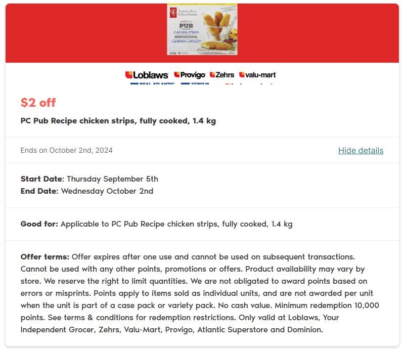 [Loblaws] PC Pub Chicken Strips 700g $3.99 after loadable PCO coupon ...