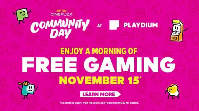 [Cineplex] Cineplex/Playdium/Rec Room Community Day - November 15th ...