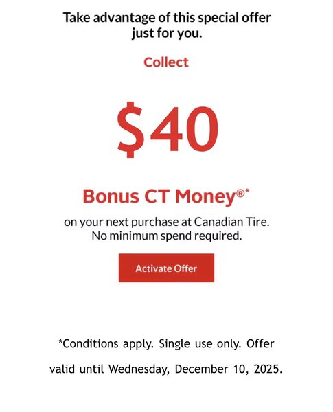 [Canadian Tire] YMMV $40 Bonus CT Money - no minimum spend ...