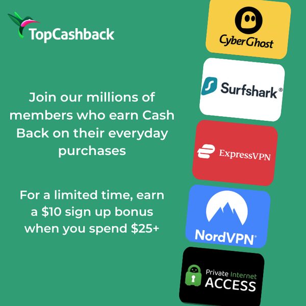 [Sponsored] - TopCashback $10 Sign-Up Bonus + Up to 100% Cash Back ...